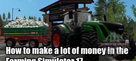 How to earn more money in Farming Simulator 17